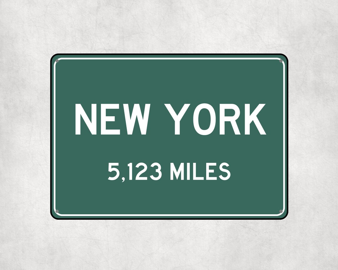 PERSONALIZED NEW YORK Sign, New York City Distance Sign, City of New ...