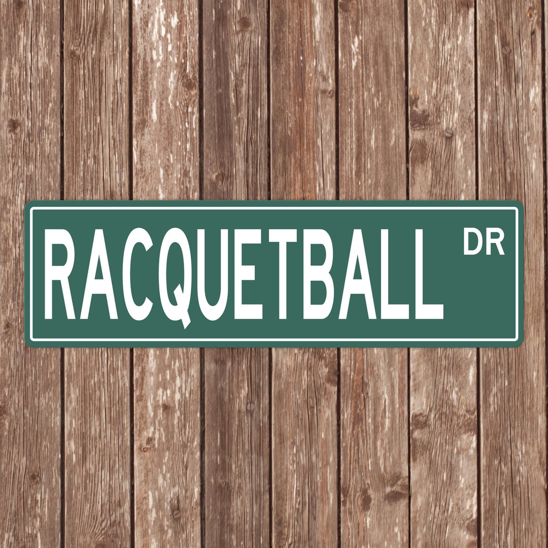 Custom Racquetball Street Sign - Perfect Gift for Racquetball Fans ...