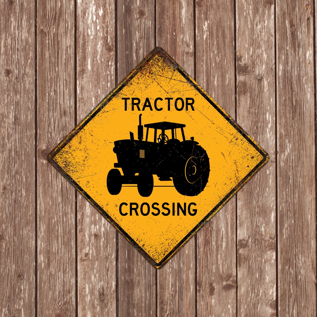 Tractor CROSSING SIGN - Tractor Crossing Signs, Tractors, Warning ...