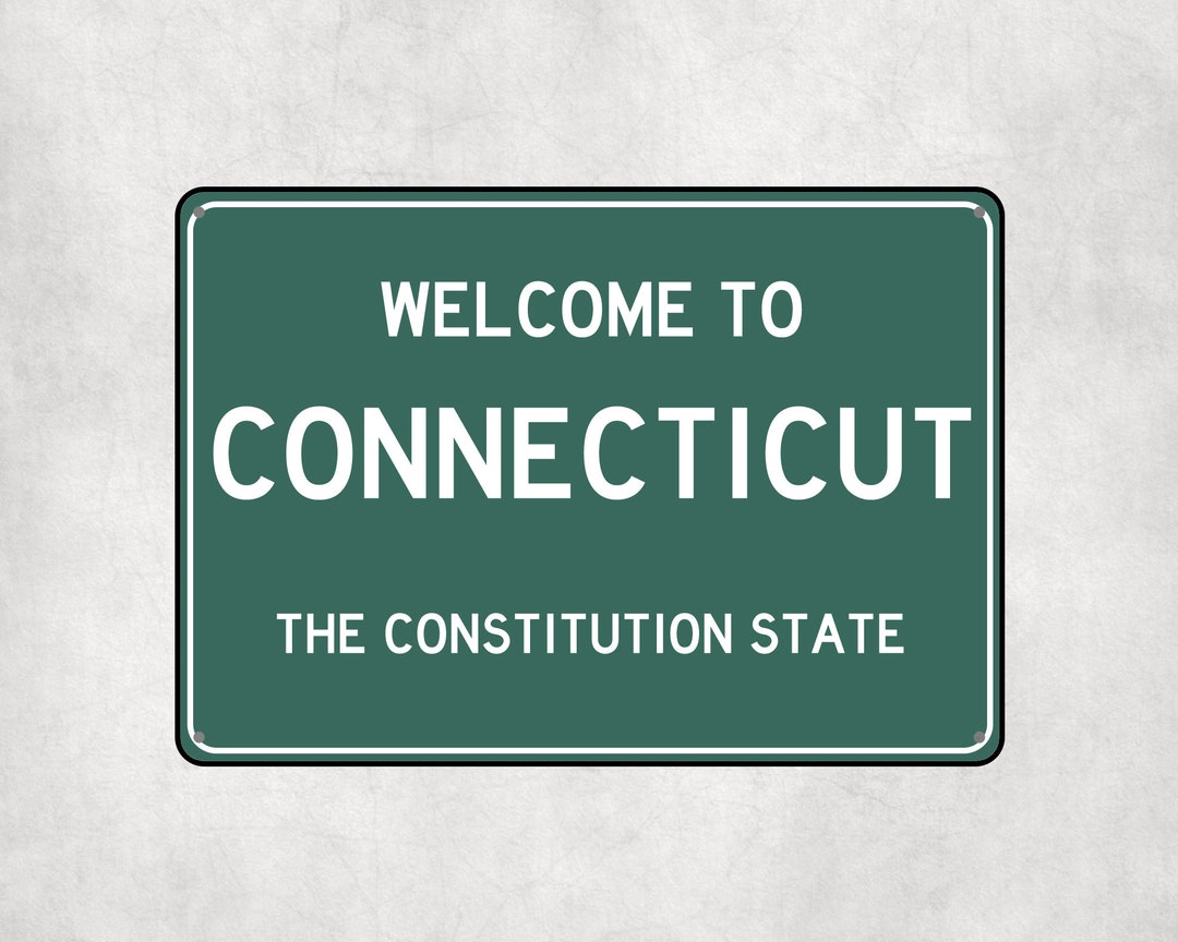 Welcome to Connecticut Sign, Connecticut Metal Sign, Connecticut Gift ...