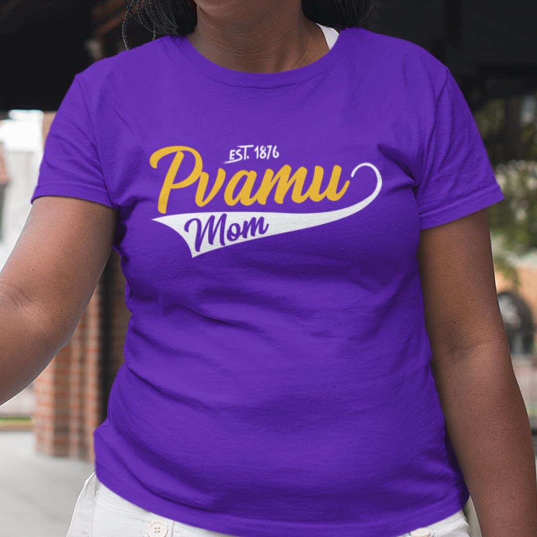 PVAMU Mom 1876 - Prairie View University Panthers, PVAMU Homecoming Tee ...