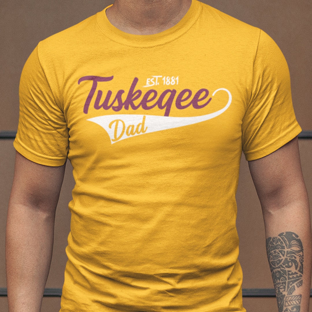 Tuskegee Dad 1881 - Golden Tigers - Vintage HBCU Tuskegee Univ Apparel, Tuskegee Alumni Tee ...