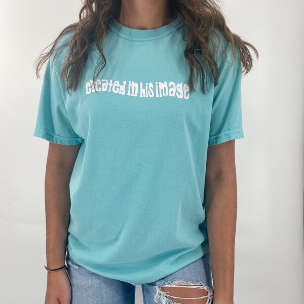 Created in His Image Tshirt - Etsy