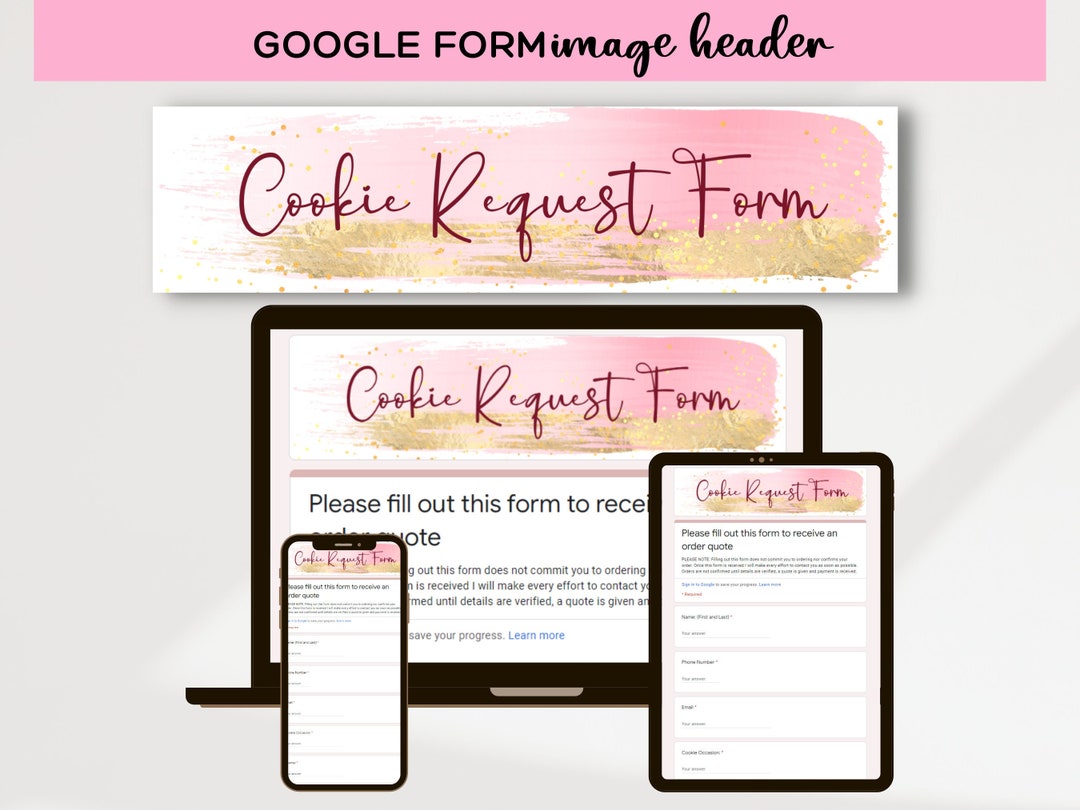 Google Forms Image Header for Custom Cookie Request Form | Cookie Request Form | Cookie Order ...