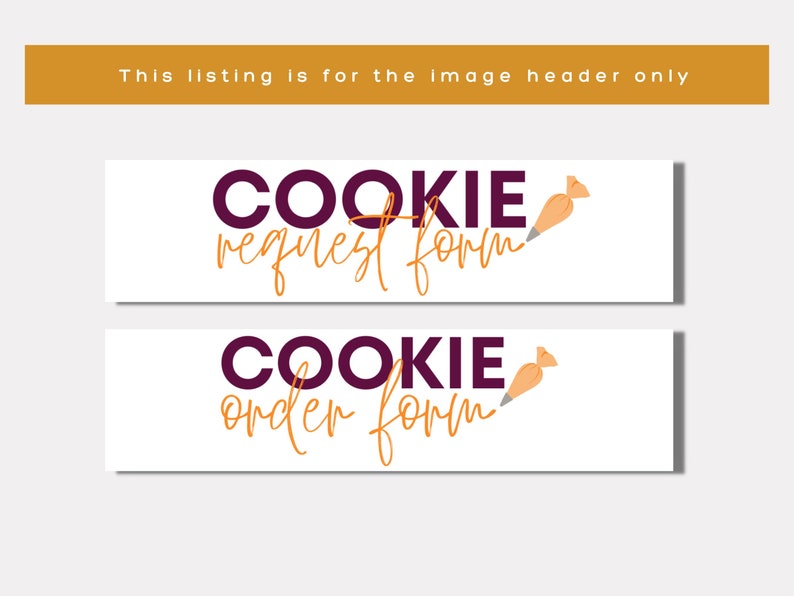 Cookie Request Form Image Header | Bakery Google Forms (PNG Digital ...