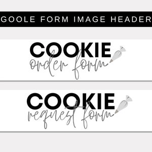 Cookie Request Form Google Forms Image Header (PNG Digital Download) - Etsy