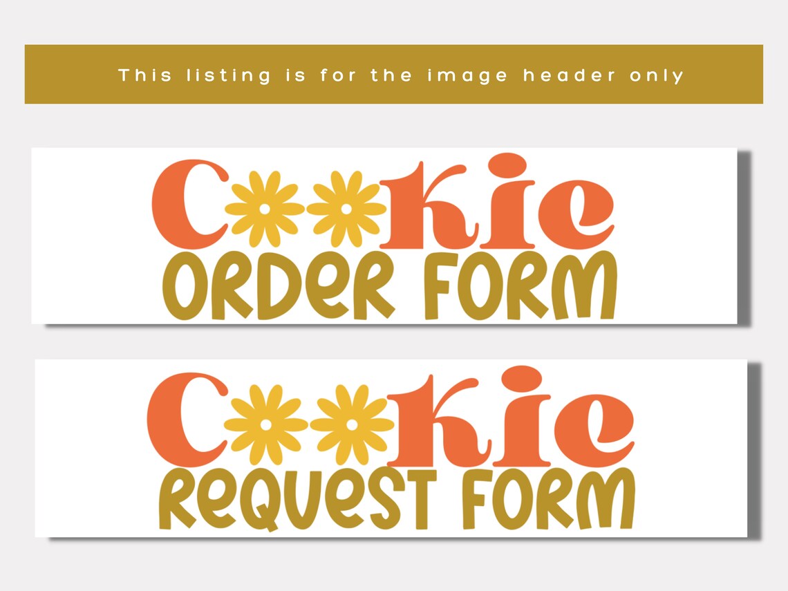 Google Forms Image Header for Custom Cookie Request Form | Cookie ...