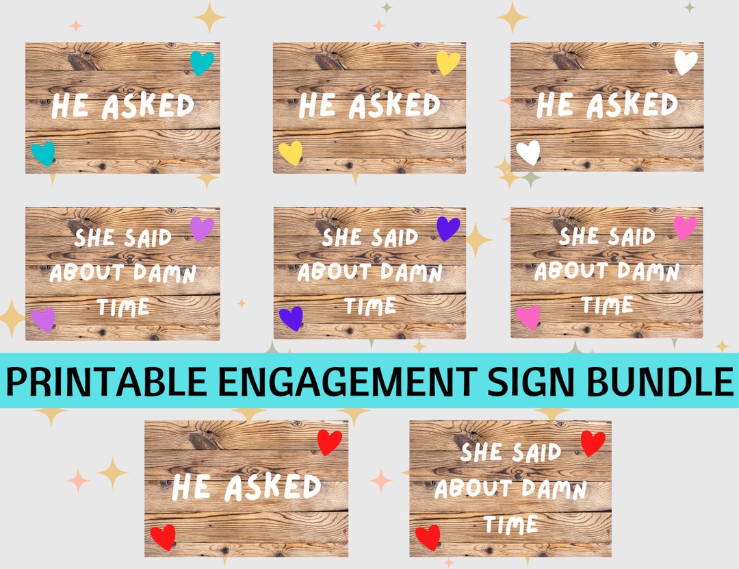 He Asked, She Said About Damn Time Engagement Photo Prop Printable - Etsy
