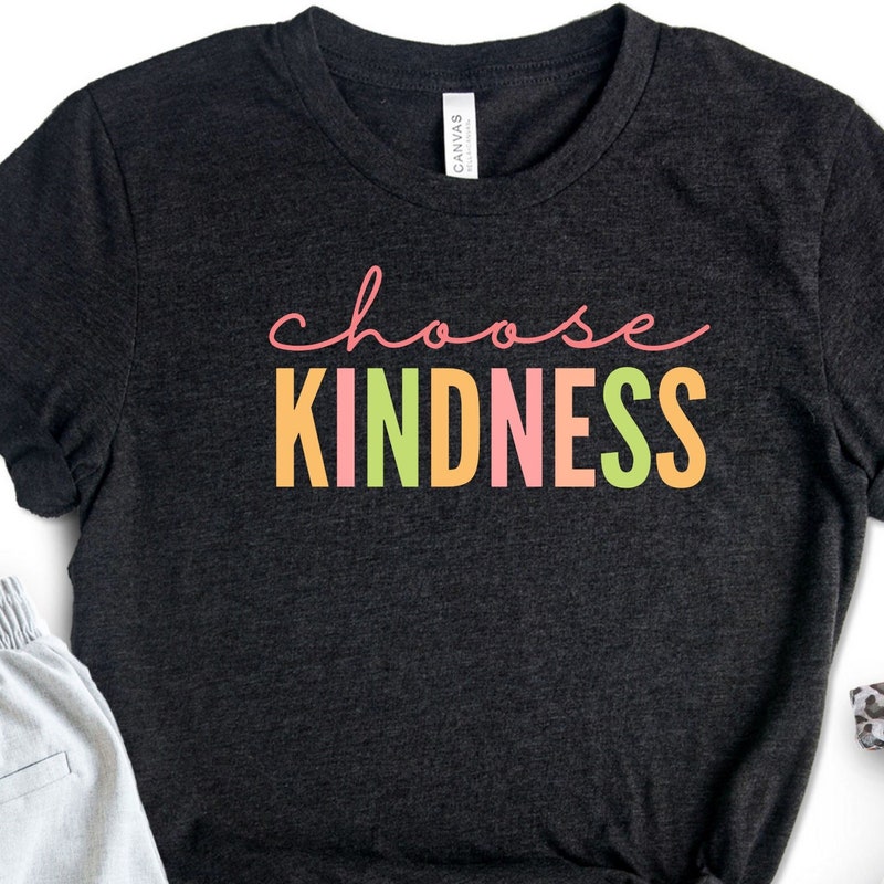 Kindness Shirt - Etsy