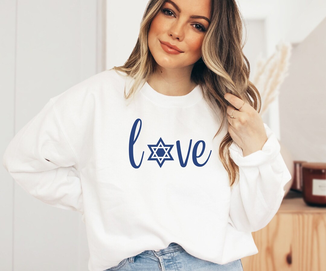 Love Sweatshirt, Hanukkah Hoodie, Star of David Sweatshirt, Hanukkah ...