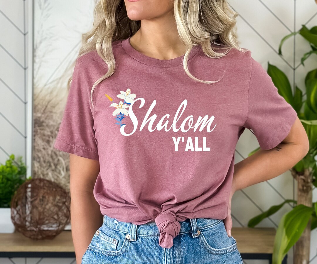 Shalom Shirt, Hanukkah Shirt, Shalom Y'all Shirt, Hanukkah Gift, Jewish ...