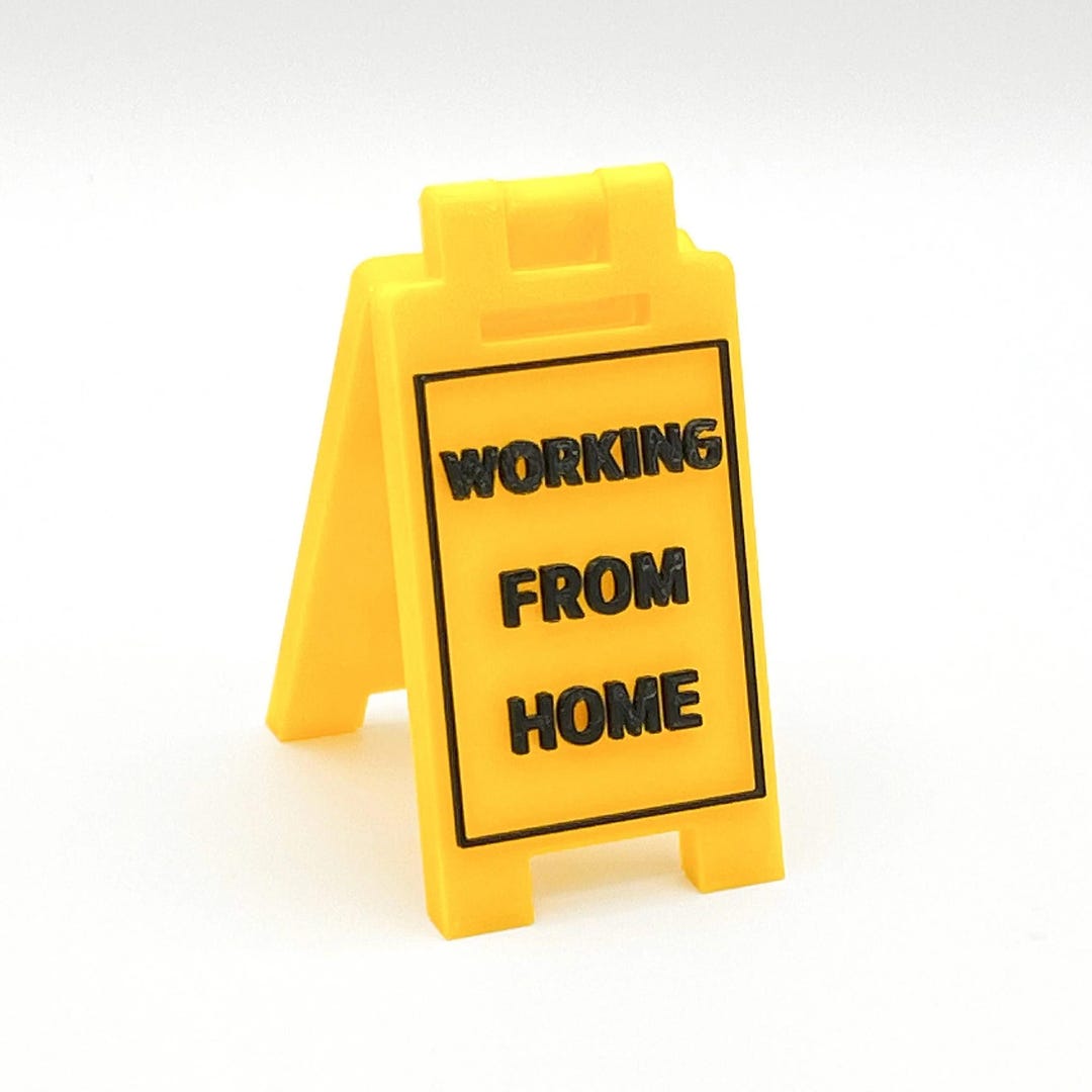 WORKING FROM HOME - Mini Floor Sign - Custom Colors - 3D Printed - Etsy