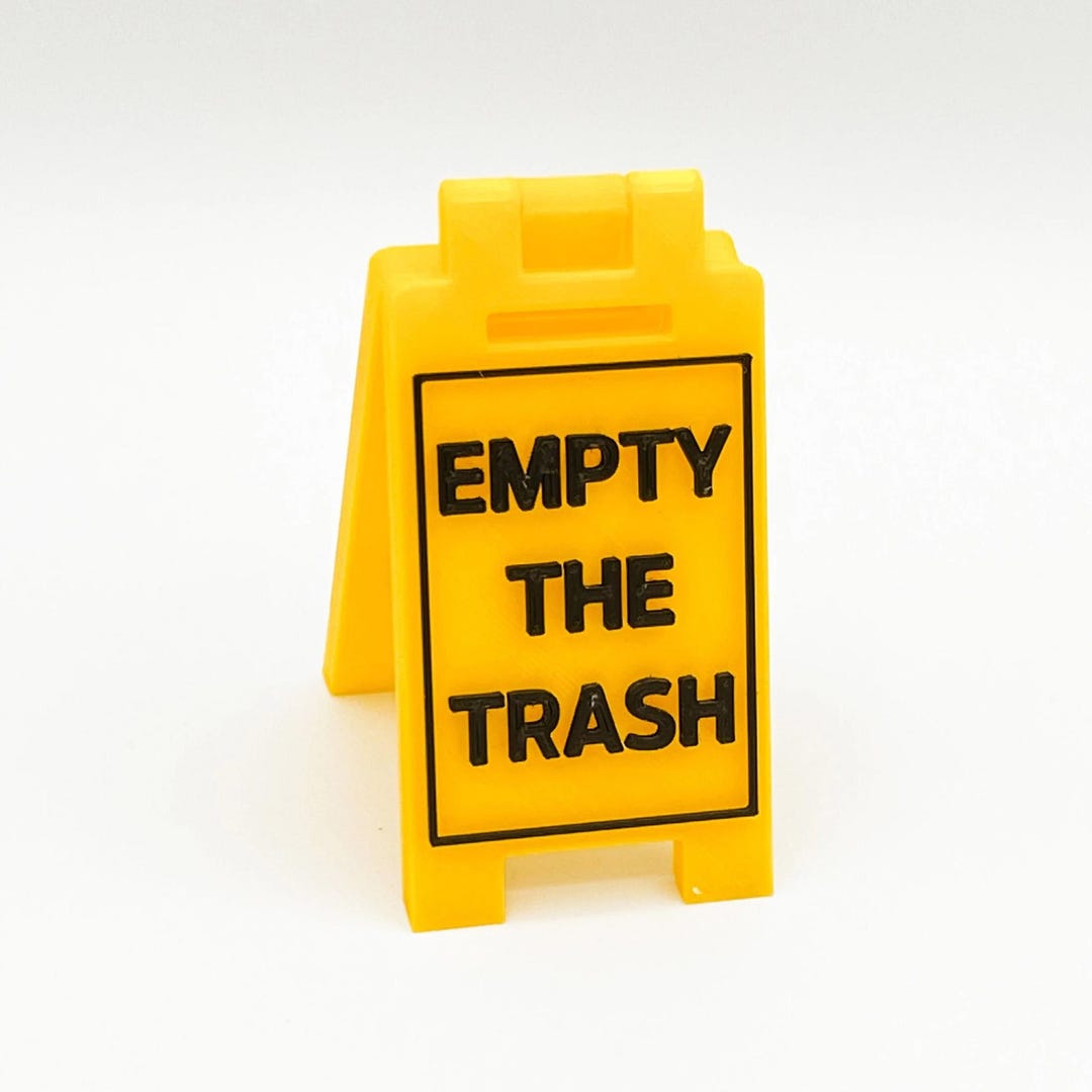 EMPTY THE TRASH - Mini Floor Sign - Custom Colors - 3D Printed - Etsy