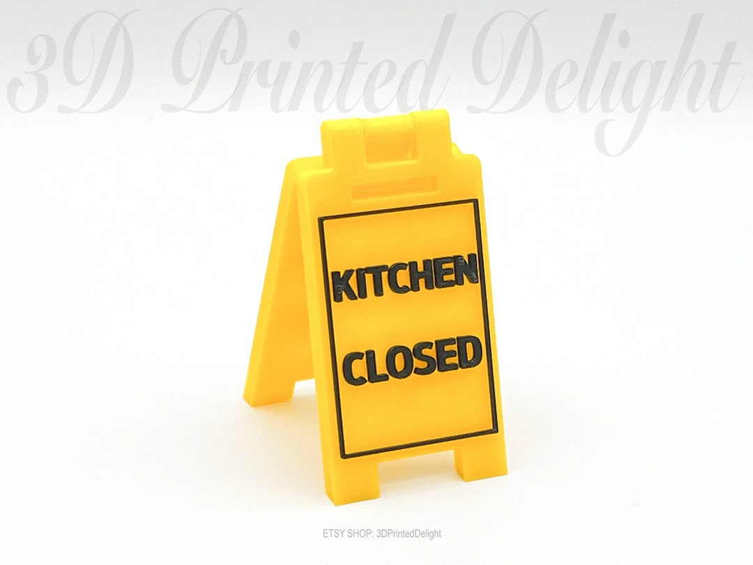 KITCHEN CLOSED Mini Floor Sign Custom Colors 3D Printed - Etsy