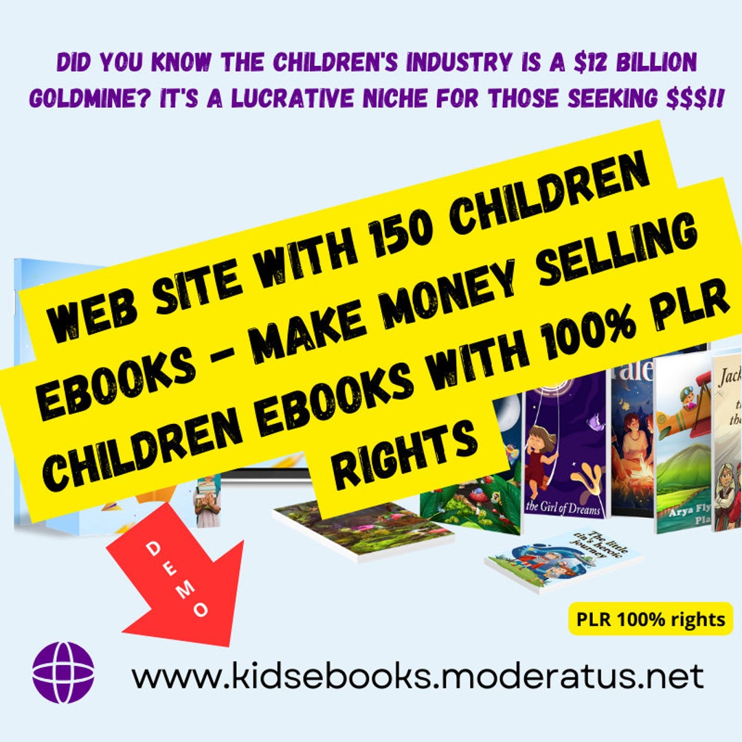 150 Children's Ebooks PLR Start Your E-book Business Today Automated Web Site With All 150 ...