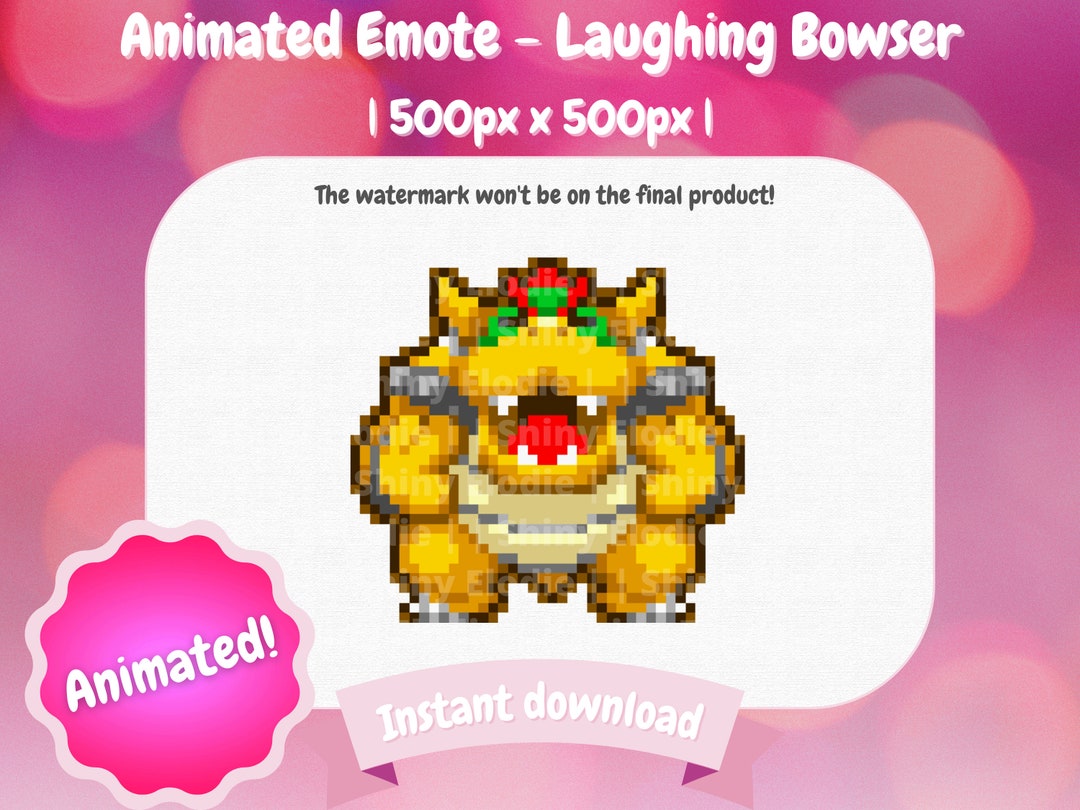 Twitch Animated Emote - Laughing Bowser | Cute | Mario | Discord ...