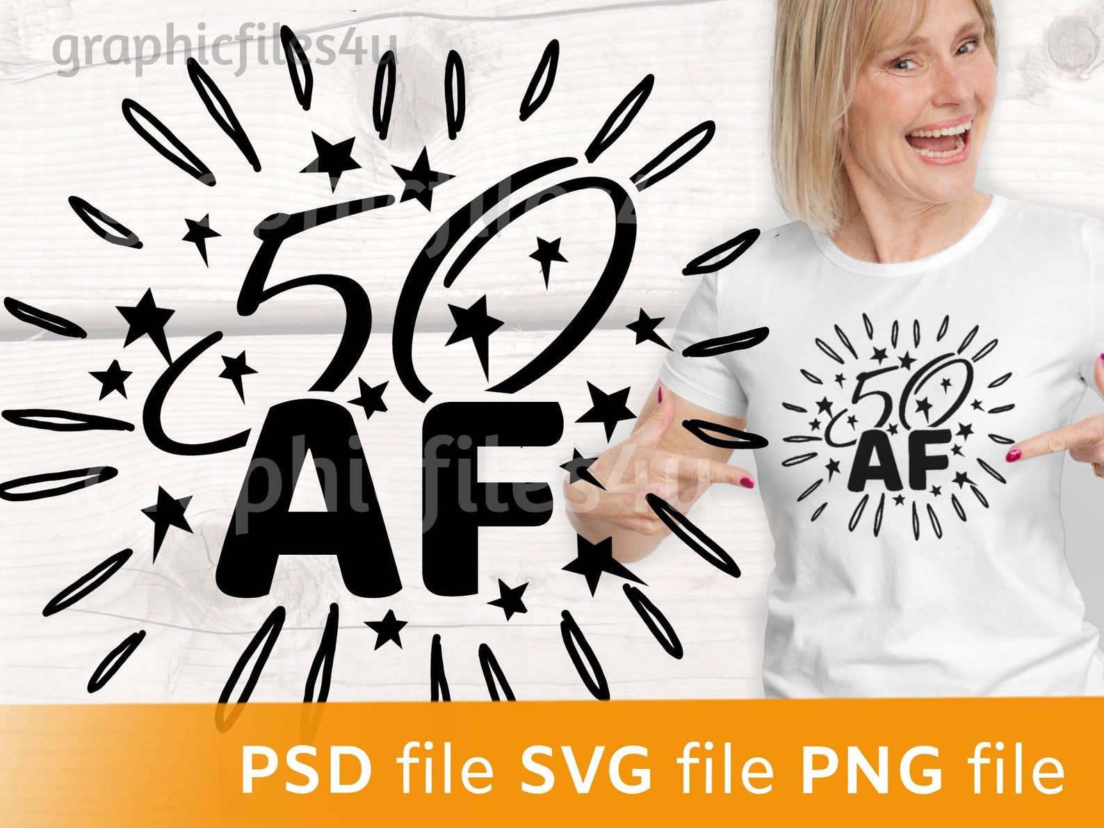 50 AF Svg, Png, Psd, 50th Birthday Digital Files, 50 Birthday, Fifty ...