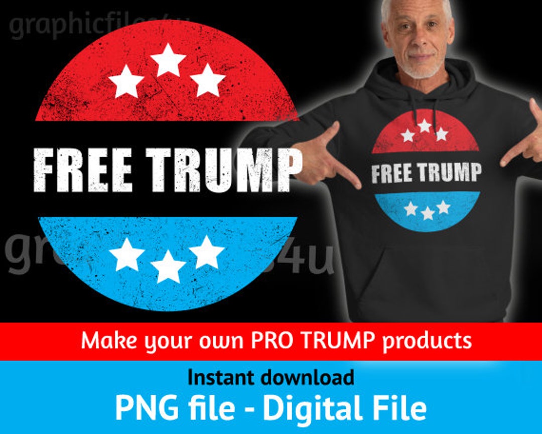 Free Trump Png, Pro Trump Png, Free Trump Digital File, Trump Supporter ...