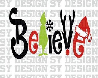 Christmas Grinch Believe Svg - Etsy