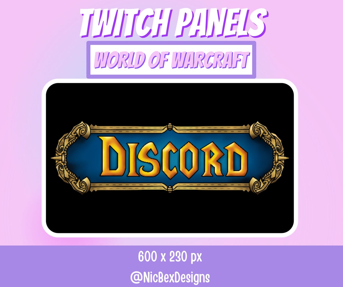 World of Warcraft Twitch Panels / Bit Badges / Youtube / Wow Overlay ...