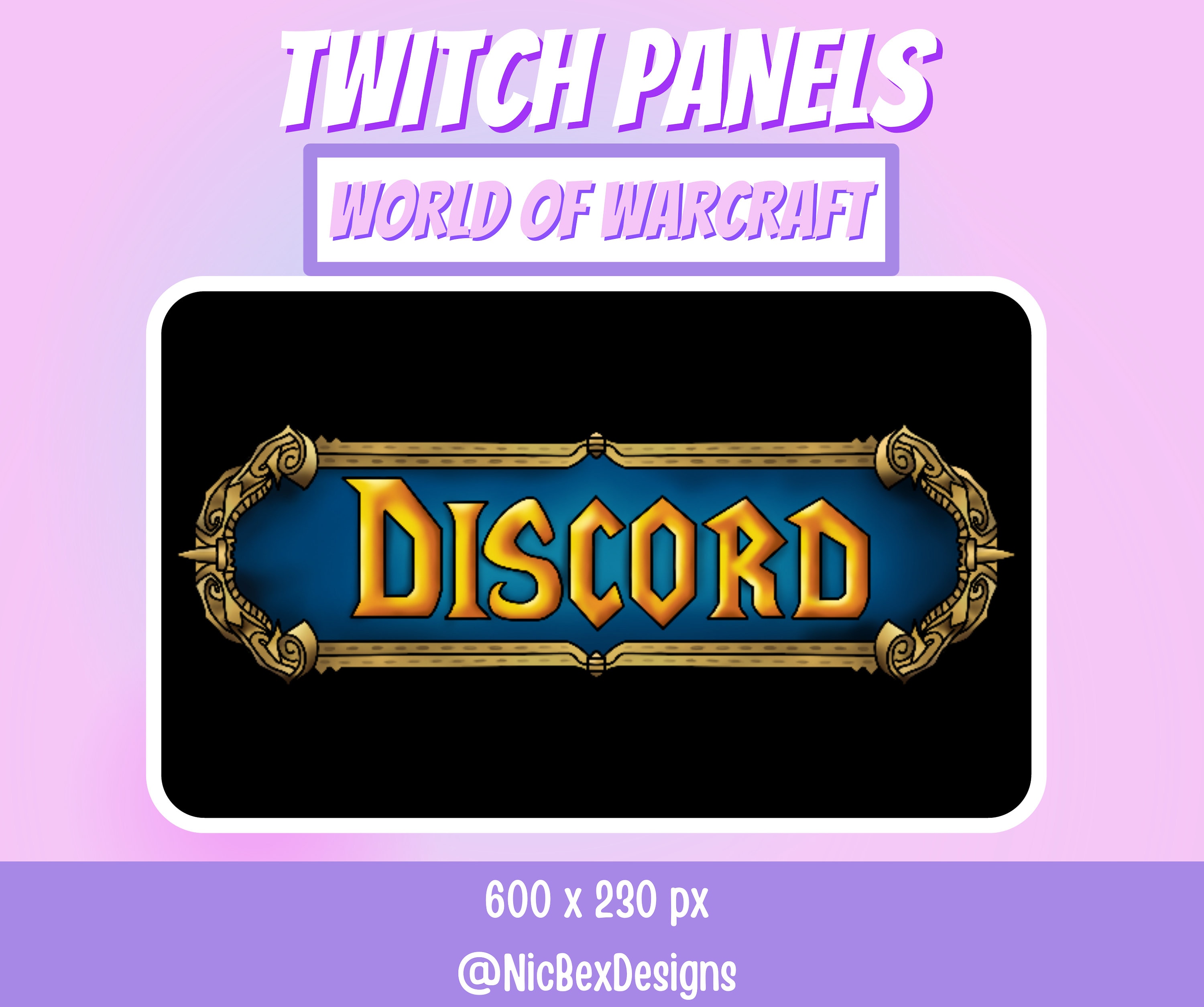 World of Warcraft Twitch Panels / Bit Badges / Youtube / Wow Overlay ...