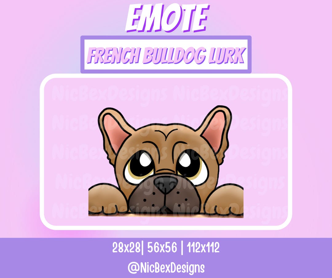 French Bulldog Lurk Twitch Emote / Streamer / Dog Emotes / Lurk Stream ...