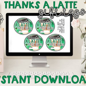 Thanks a Latte Gift Tag / Printable /thank You Tag / Instant Download ...