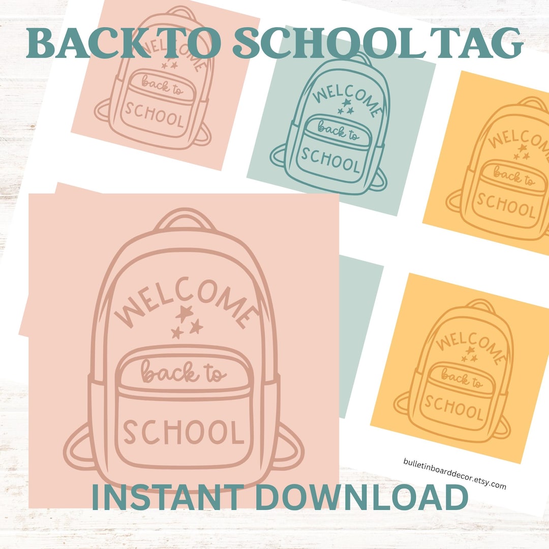 Welcome Back to School Tag, Printable Tag, Teacher Gift, First Day of ...