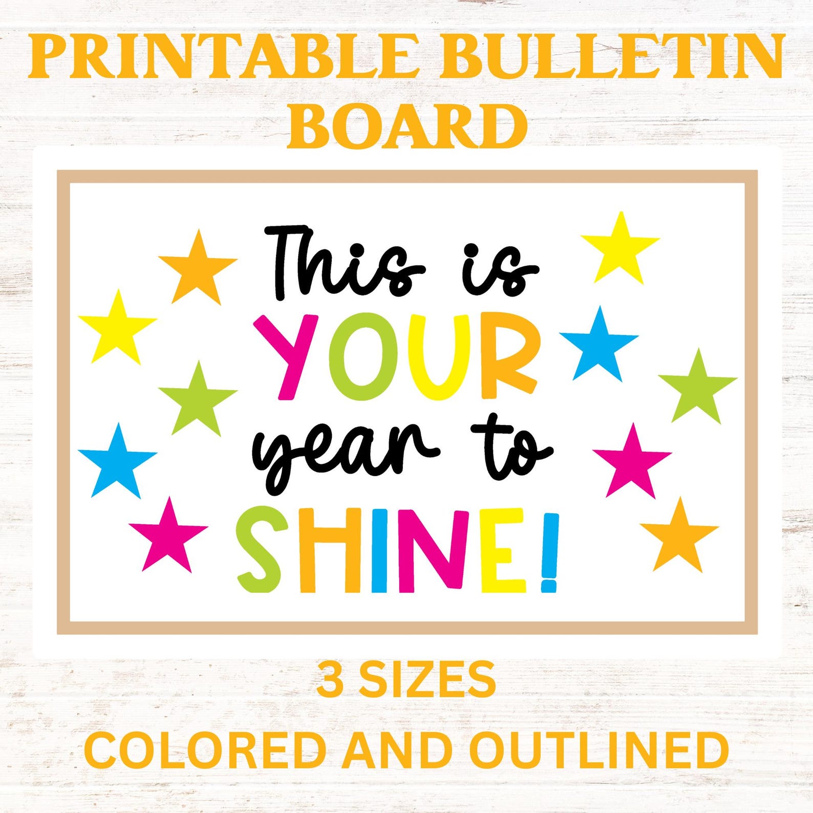 Printable Back to School Bulletin Board, This is Your Year to Shine ...