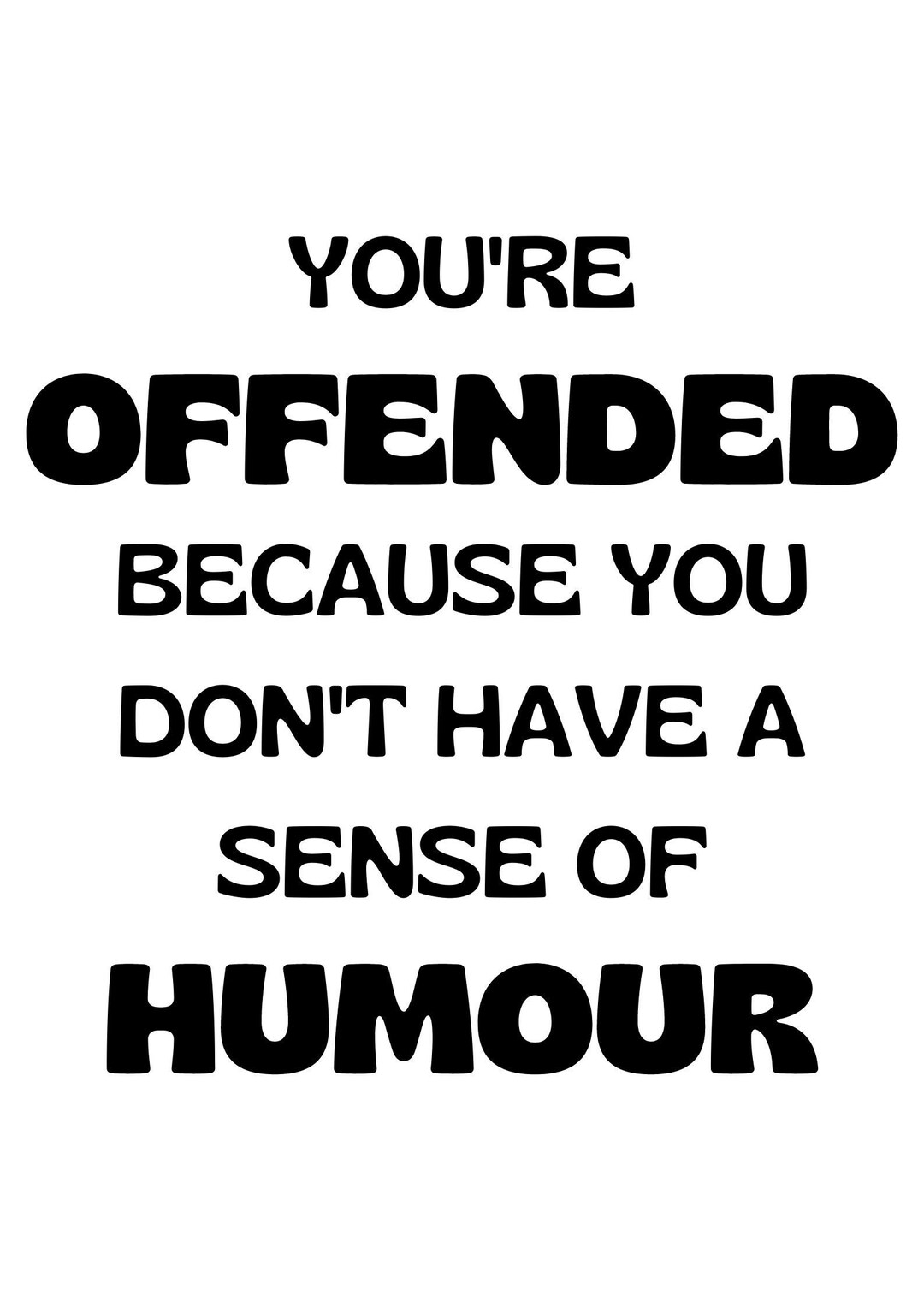 OFFENDED - Quote - Digital - Download - Inspirational - Art - - Etsy