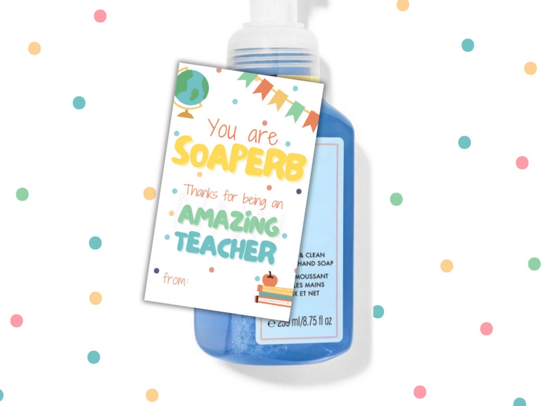 Printable Soap Tag, 2PK Summer Teacher Appreciation Soap Gift for ...