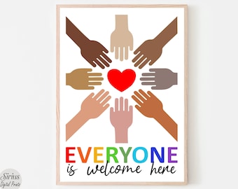Everyone is Welcome Here,equality Print,diversity Wall Art,inclusion ...
