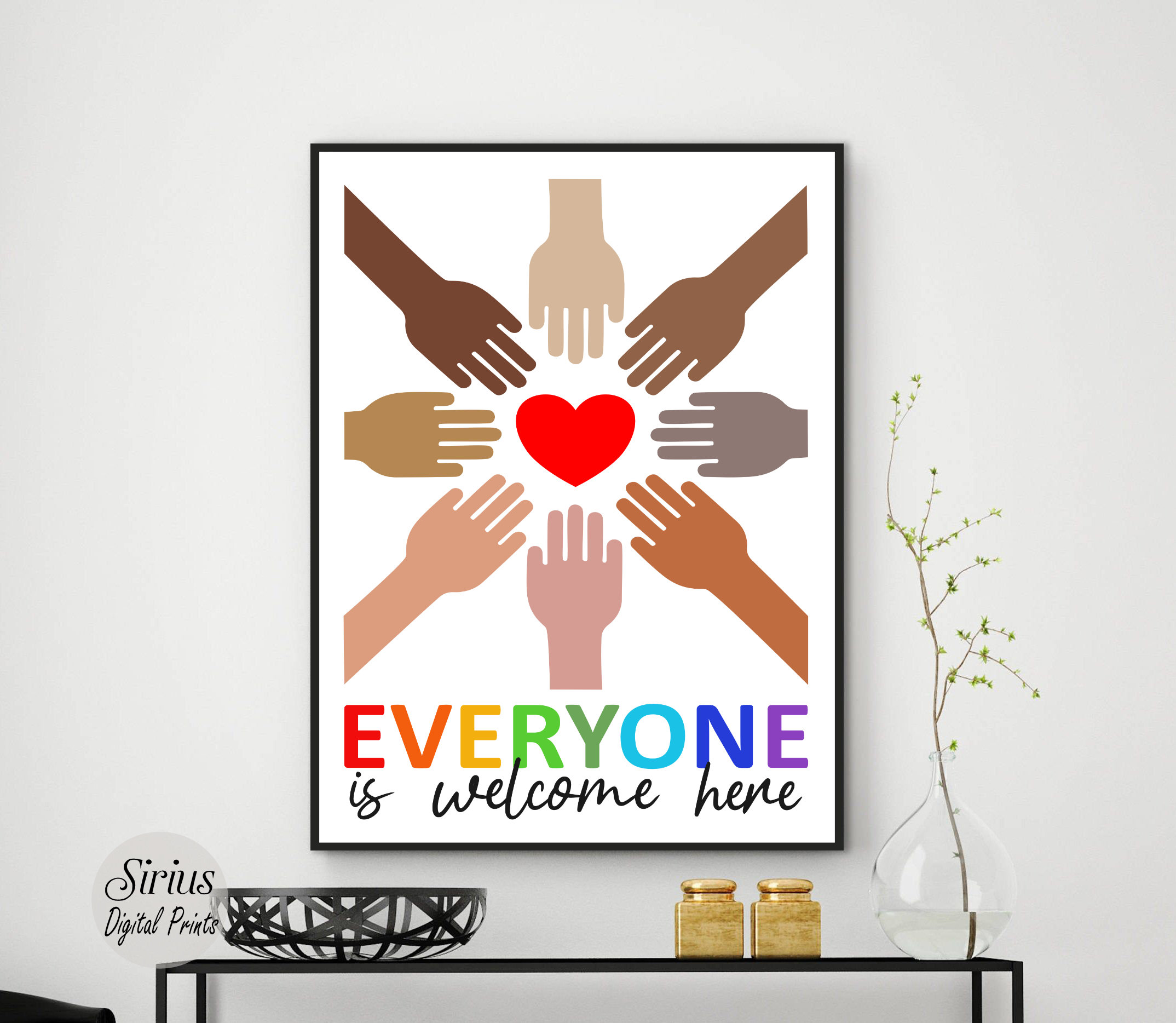 Everyone is Welcome Here,equality Print,classroom Sign,diversity ...