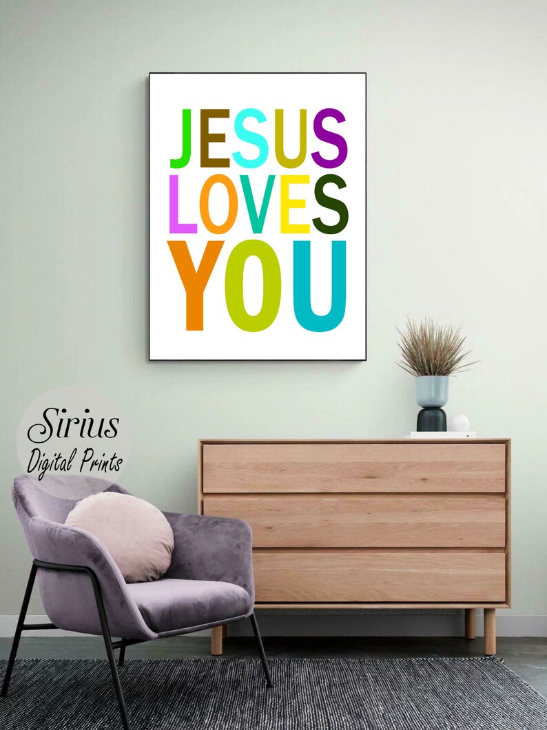 Jesus Loves You,bible Verse,kids,printable Wall Art,christian Print ...