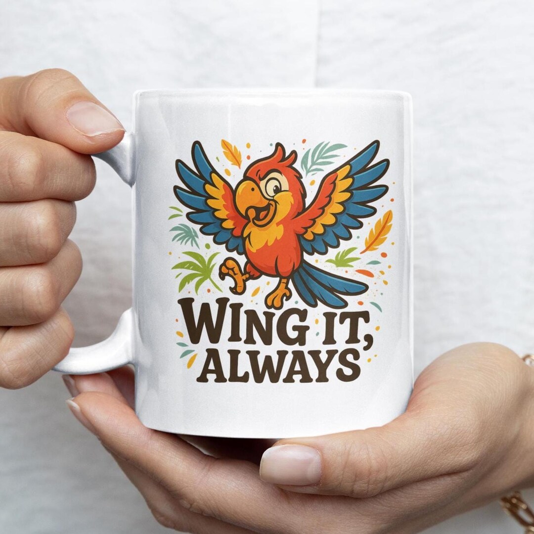 Funny Parrot Mug - "wing It Always" Cartoon Coffee Cup | Secret Santa ...