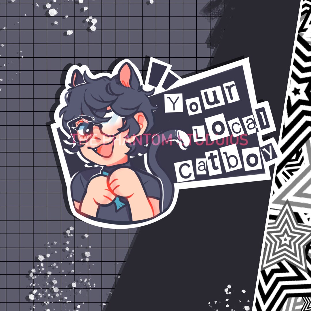 Persona 5 "your Local Catboy" Joker Sticker | Phantom Thieves | Matte ...