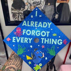 I Already Forgot Everything Dory Graduation Cap Topper - Etsy