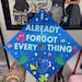 I Already Forgot Everything Dory Graduation Cap Topper - Etsy