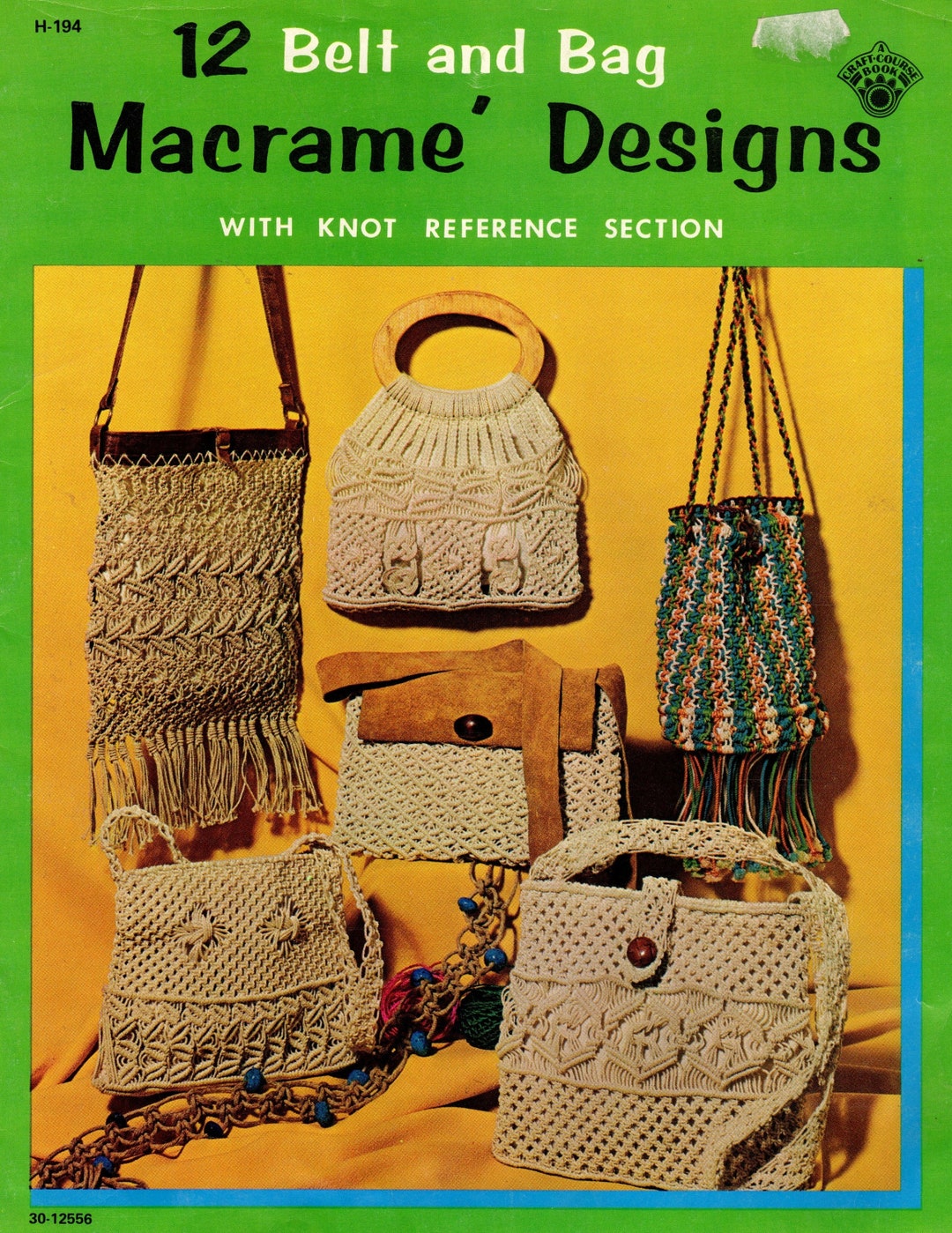 Vintage 12 Belt & Bag Macramé Designs Patterns Book 1970s Macrame Bags ...
