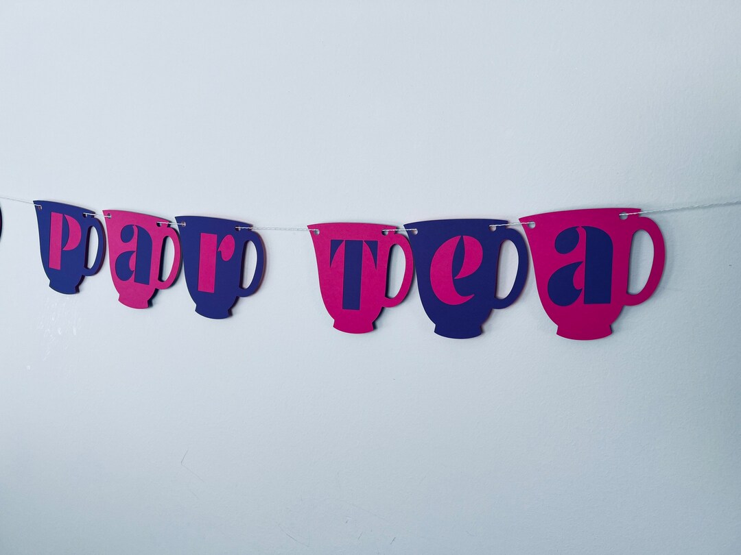 Let’s Par Tea Banner | Tea Party Decorations | Tea Party Birthday | Tea ...