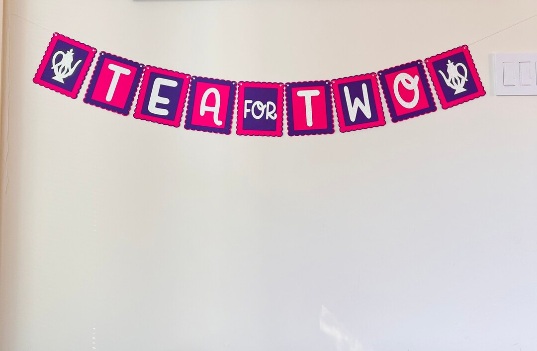 Tea for Two Banner | Tea Party Decorations | Tea Party Birthday | Tea ...
