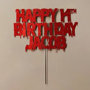 Halloween Birthday Cake Topper Drippy Happy Birthday Cake Topper Scary ...