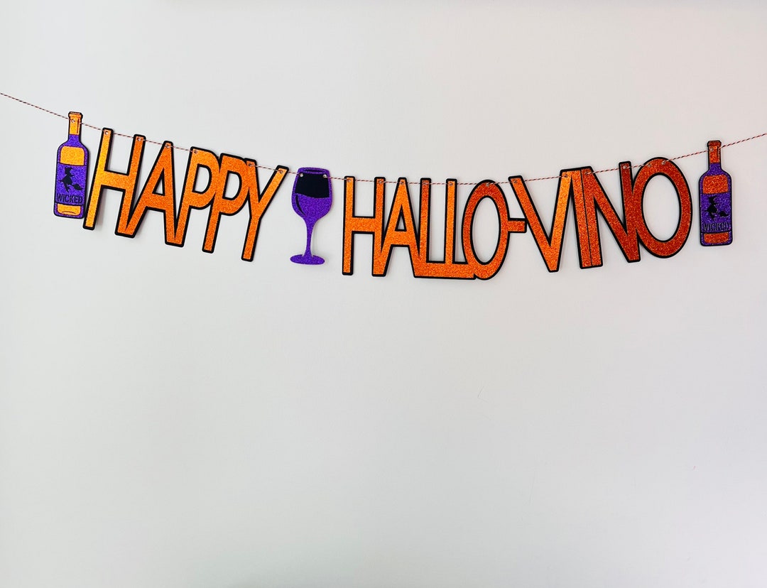 Happy Hallo-vino Banner | Happy Halloween Garland | Adult Halloween ...