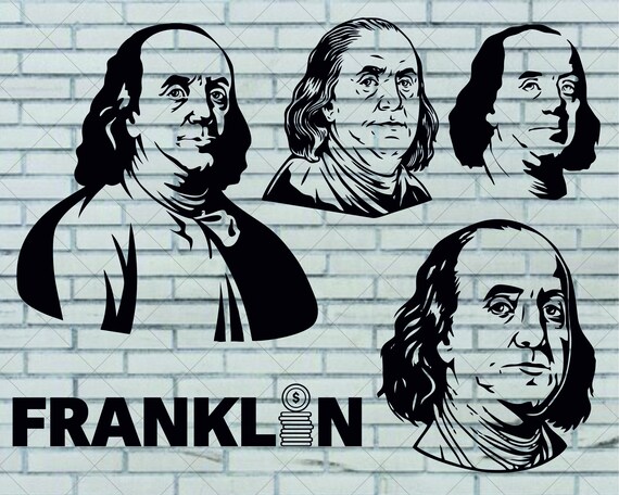 Franklin Svg Bundle Benjamin Franklin Silhouette Money Svg - Etsy