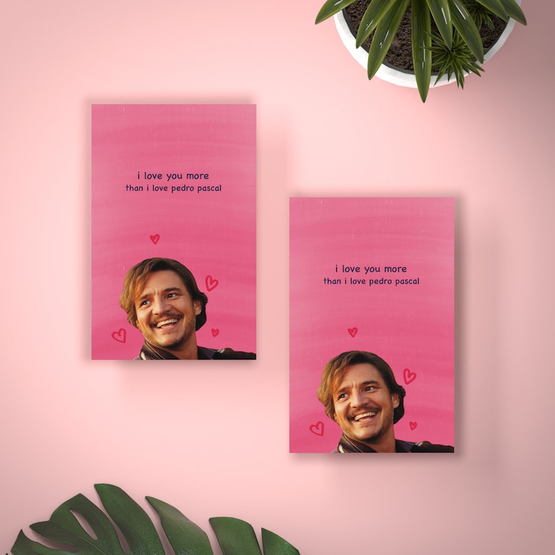Love Card A6 Pedro Pascal Funny Card Bday Birthday Valentines Day - Etsy