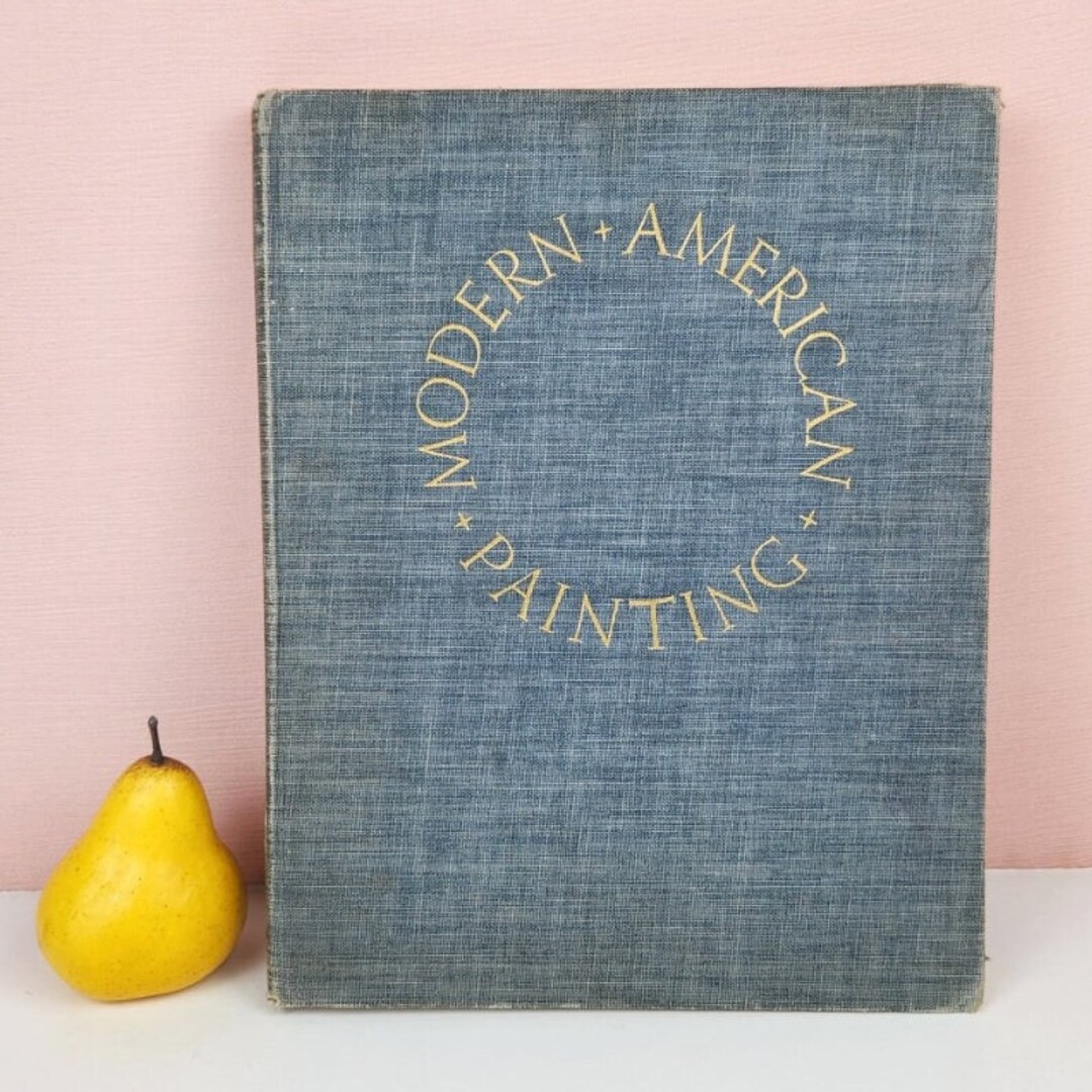 1940 Blue Denim Covered Art Book, Modern American Painters, Peyton ...