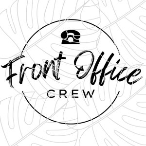 Front Office Crew SVG PNG School Staff for Cute Tshirts, Cups, Etc ...
