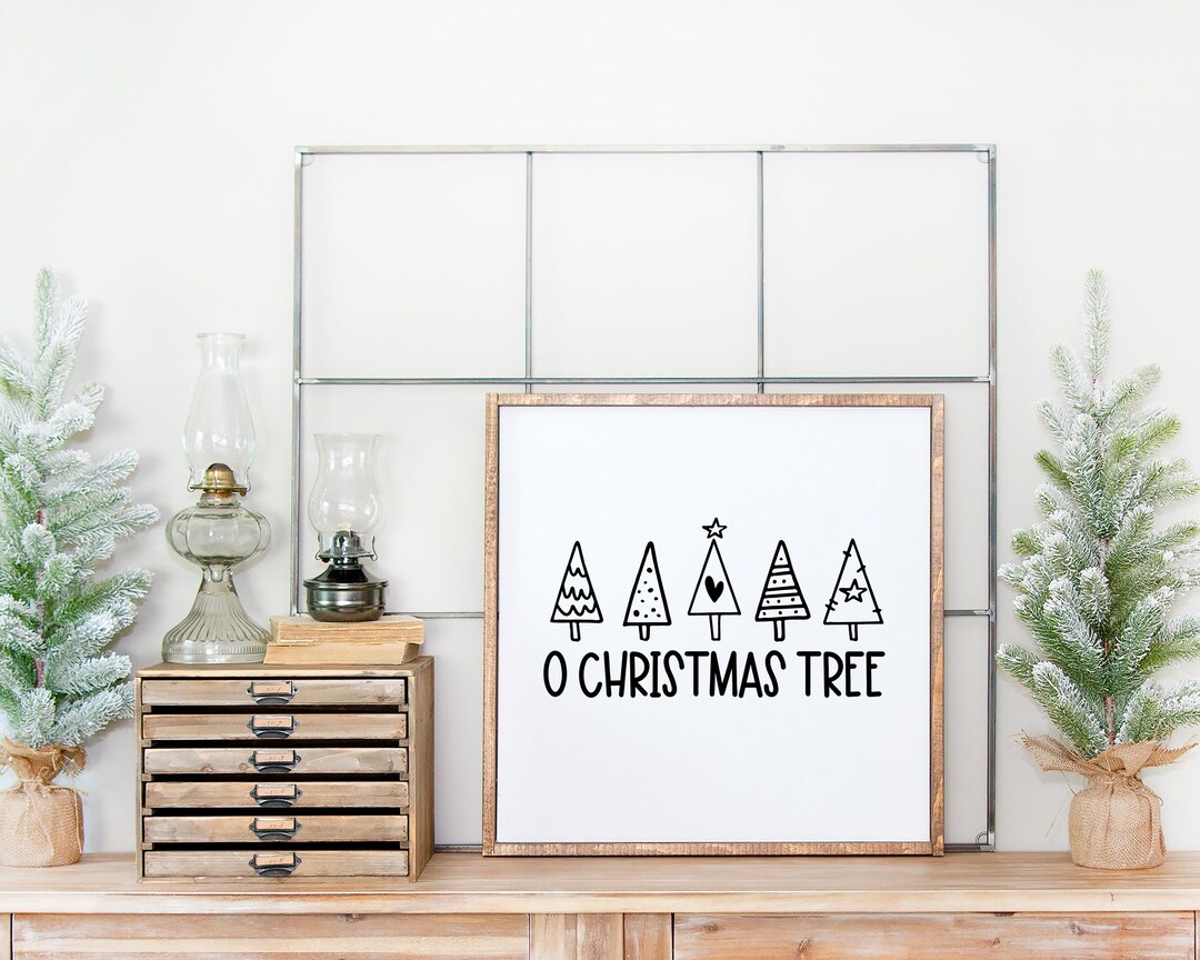 Christmas SVG - SVG Files - O Christmas Tree - Christmas Tree Sign ...