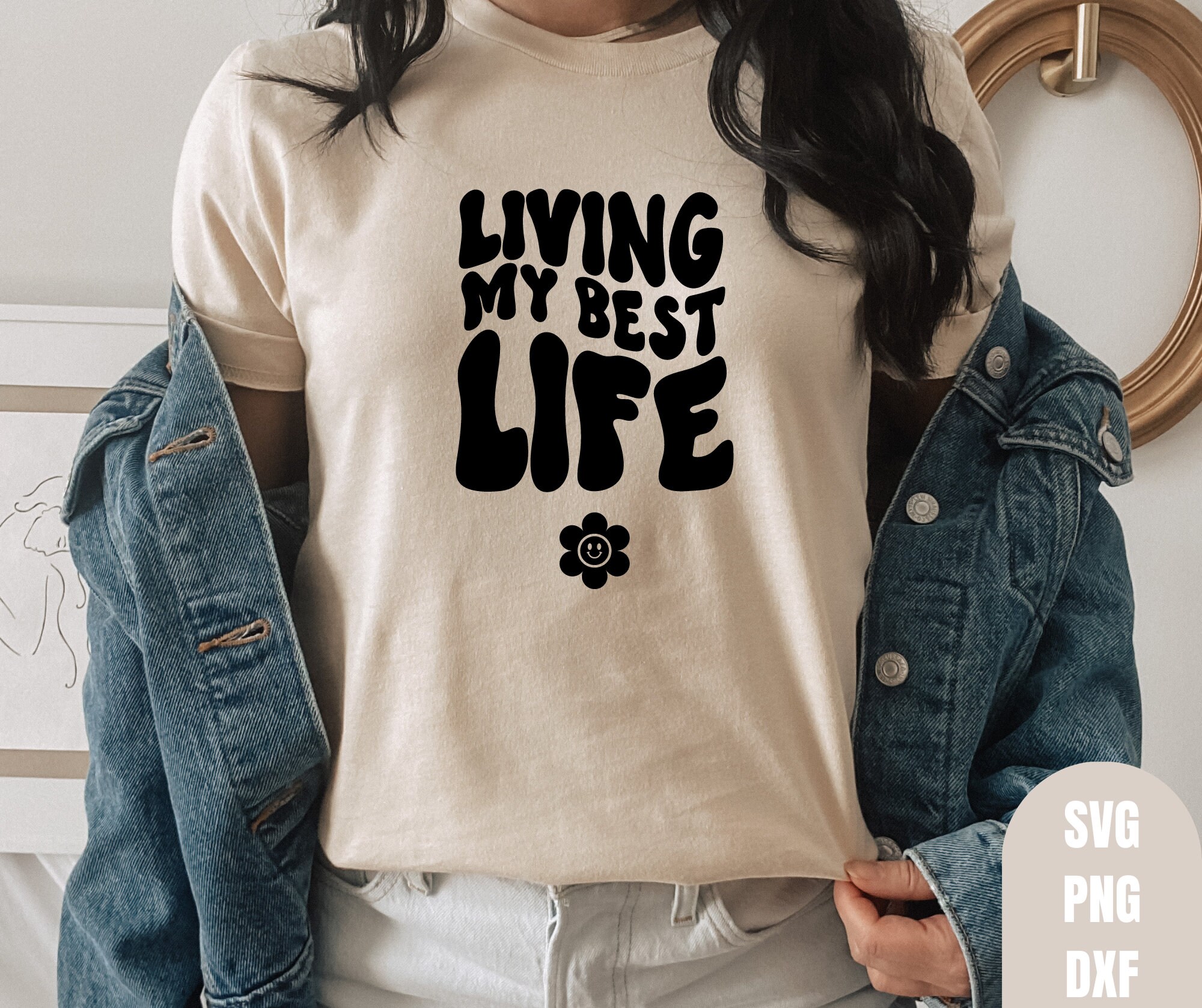 Living My Best Life SVG Positive Quotes SVG Inspirational SVG Mom Life ...