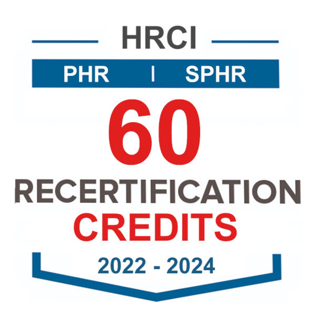 PHR/SPHR: 60 Recertification Credit Codes (2024 Codes) (last Updated 12 ...